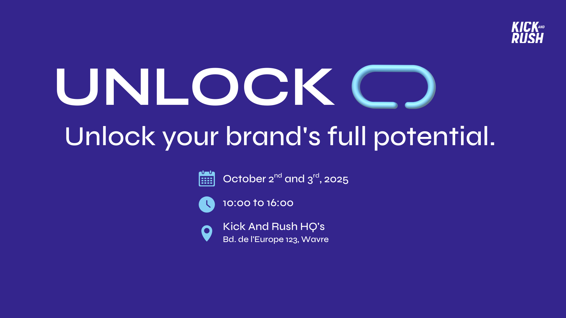 UNLOCK Event at Kick And Rush HQ's | Unlock the possibilities